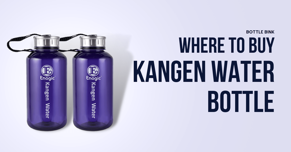 Where to buy kangen water bottle - Bottle Bink